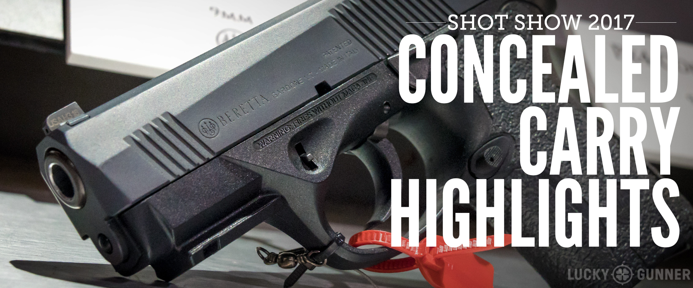 SHOT Show 2017: Concealed Carry Highlights - Lucky Gunner Lounge