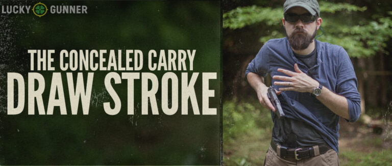 The Basics of a Concealed Carry Draw Stroke